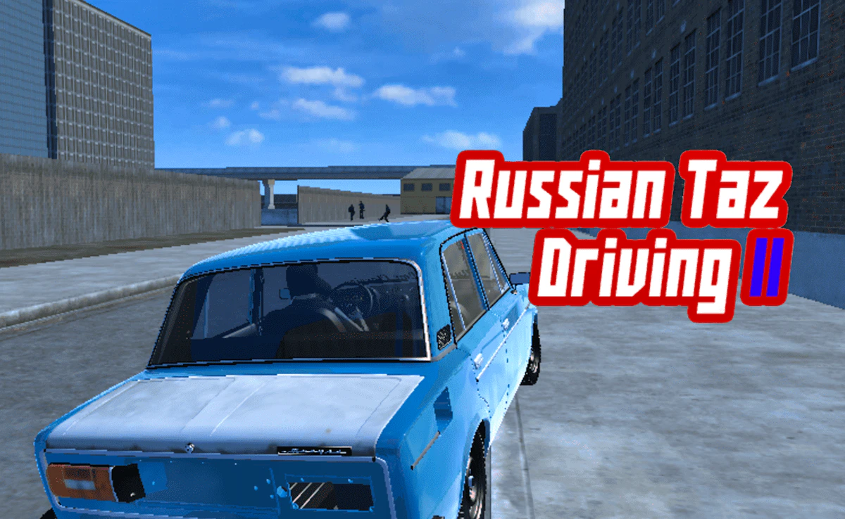 Russian Taz Driving 2 Games 🎮 Play Online for Free!